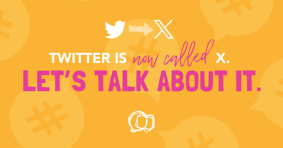 Twitter is Now Called X. Let’s Talk About It - Lillian James Creative Twitter is Now Called X. Let’s Talk About It - Lillian James Creative